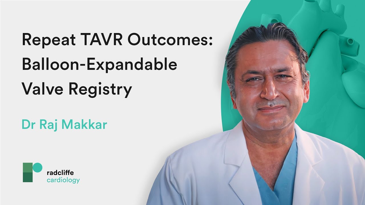 Repeat TAVR Outcomes: Promising Results for Selected Patients with ...