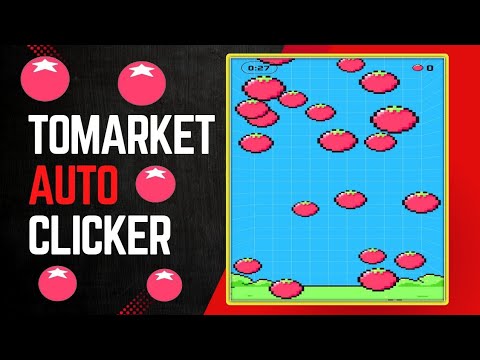 Tomarket Auto Clicker Bot | Tomarket Game Auto Clicker Bot | Tomarket ...