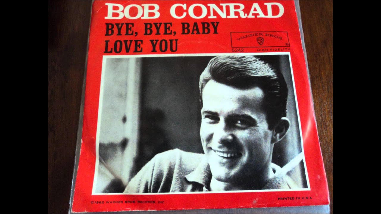 BOB CONRAD - LOVE YOU - YouTube