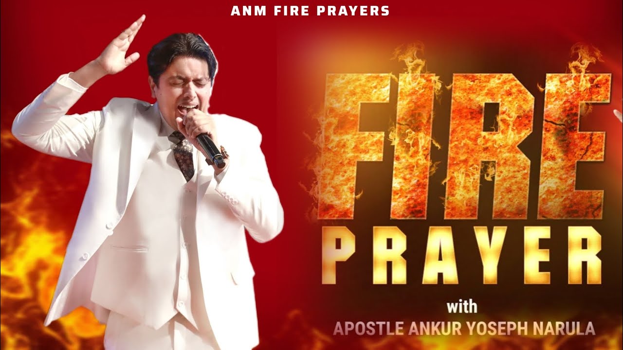 SUNDAY FIRE PRAYER | 28-092025 | APOSTLE ANKUR YOSEPH NARULA ...