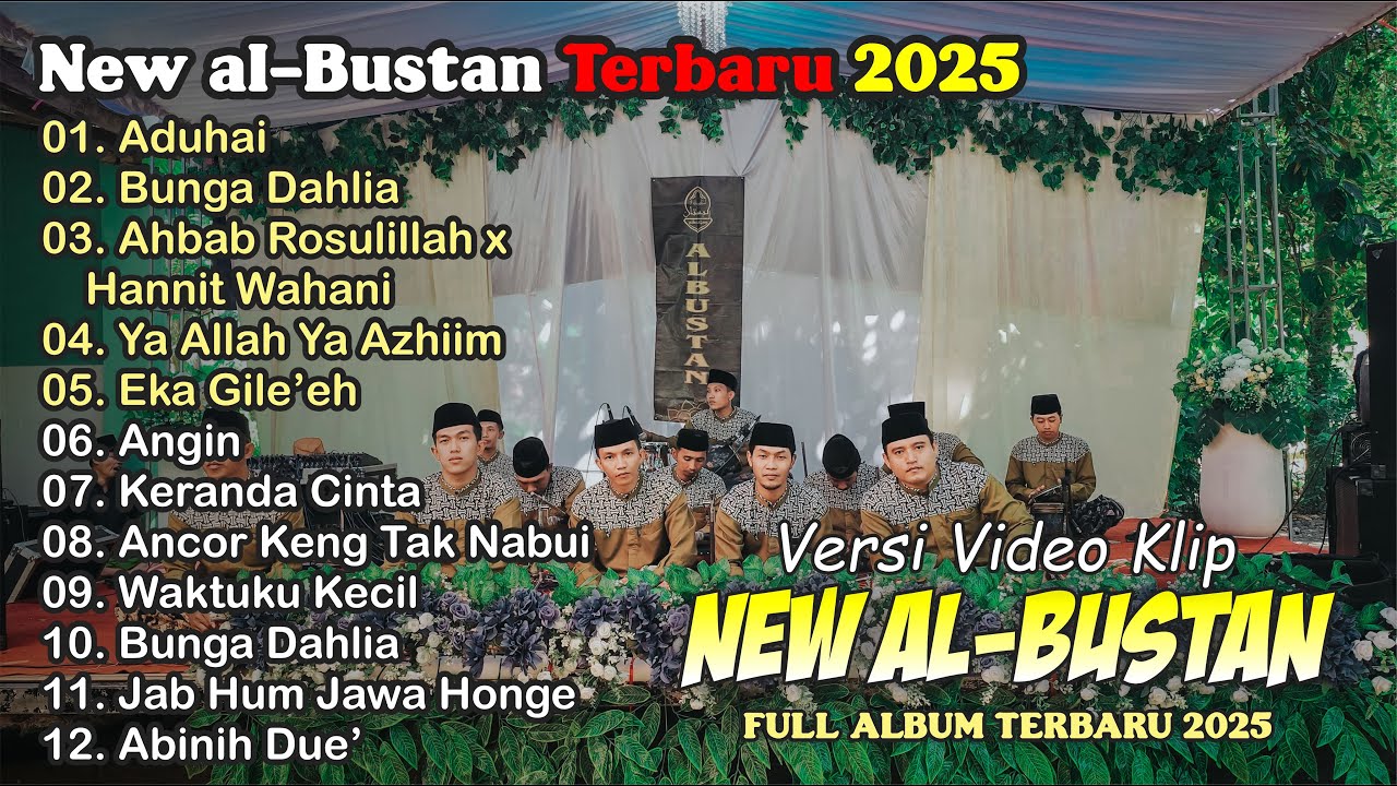 full Album - New al Bustan - Terbaru 2025 - YouTube
