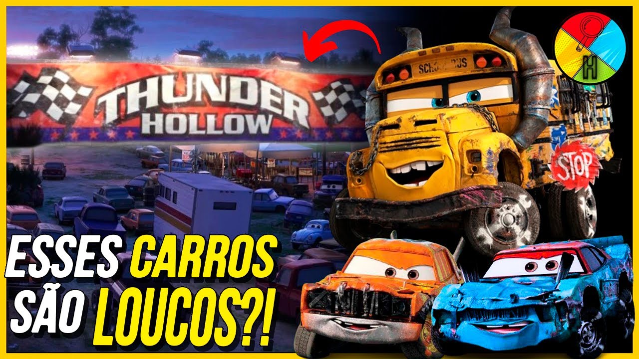 VOCÊ NÃO CONHECE OS CARROS DE THUNDER HOLLOW | carros 3, pixar, disney ...