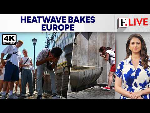 France Bans Alcohol, Sports Events Postponed As Europe Swelters In Record Heat | Firstpost Live | 4K