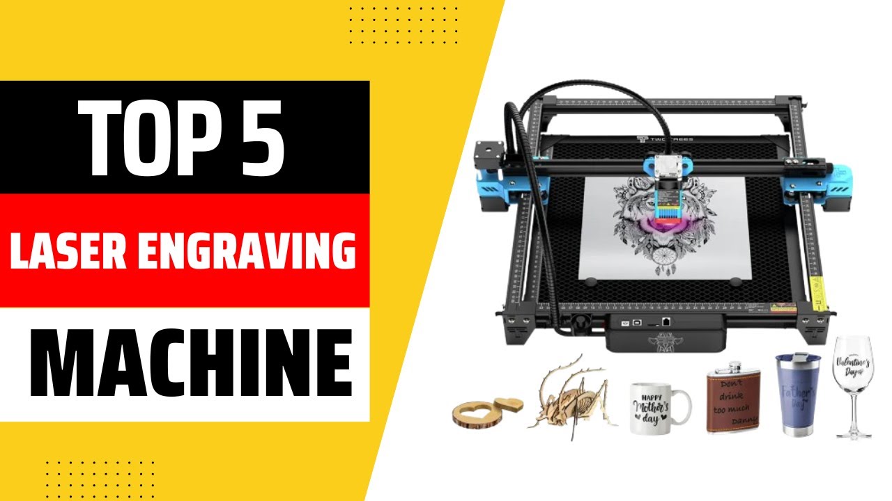 Laser Engraving Machine | Top 5 Best Laser Engraving Machine 2025 - YouTube