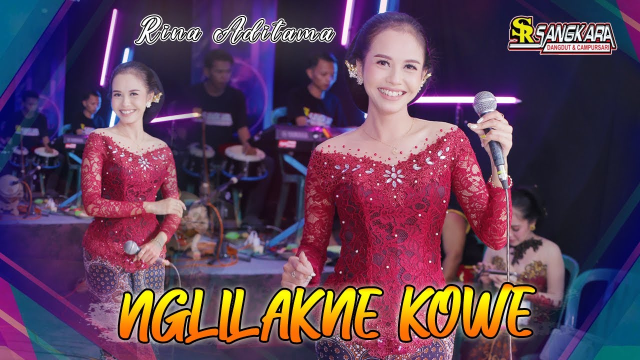Rina Aditama - Nglilakne Kowe (Sangkara Musik Live) - YouTube