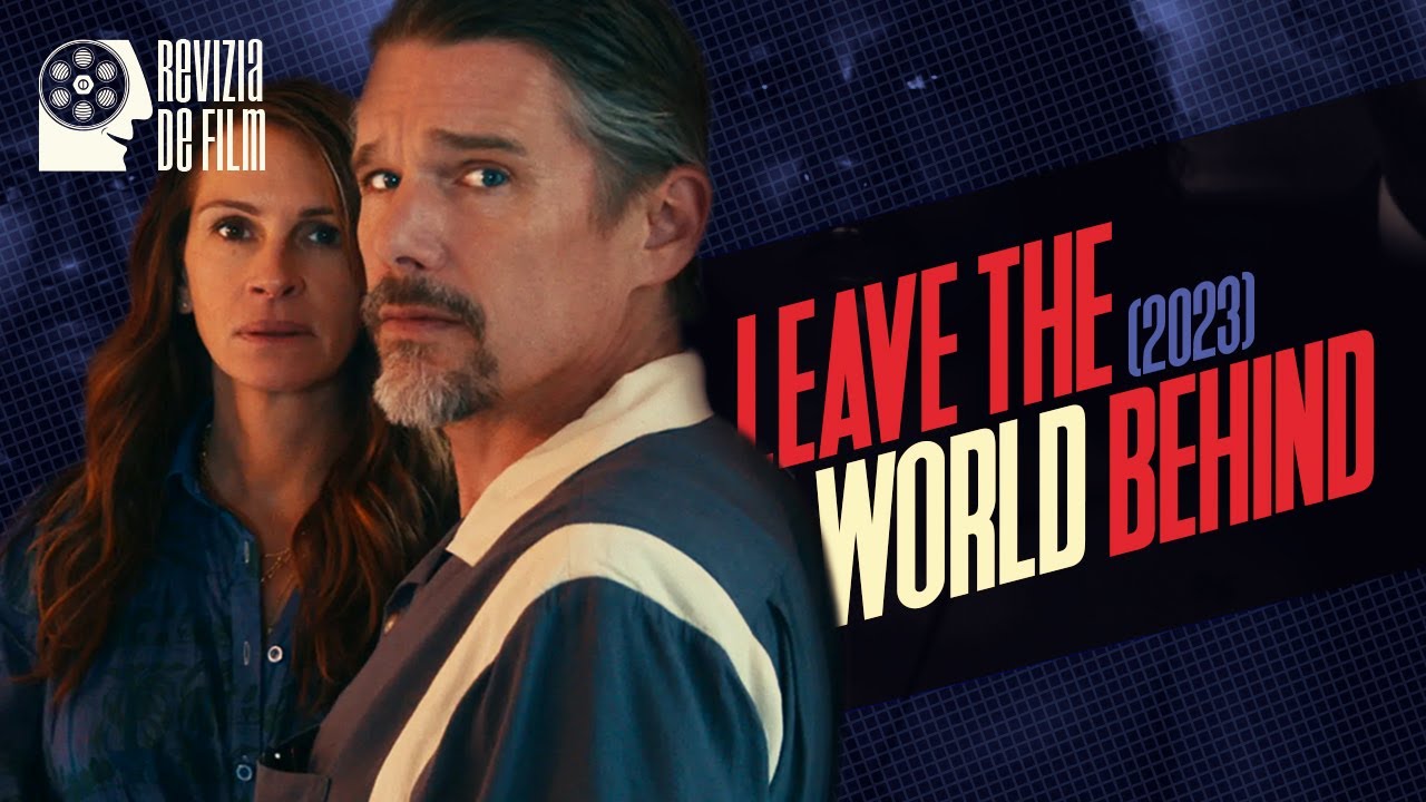 RECENZIE Leave the world behind (NETFLIX) | AMERICA INTRĂ ÎN RĂZBOI ...