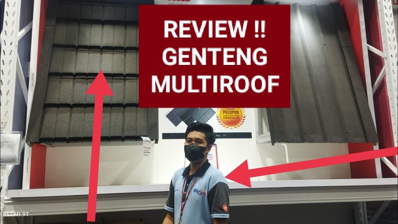 REVIEW!!! GENTENG MULTIROOF DI TOKO MITRA 10 LOMBOK - YouTube