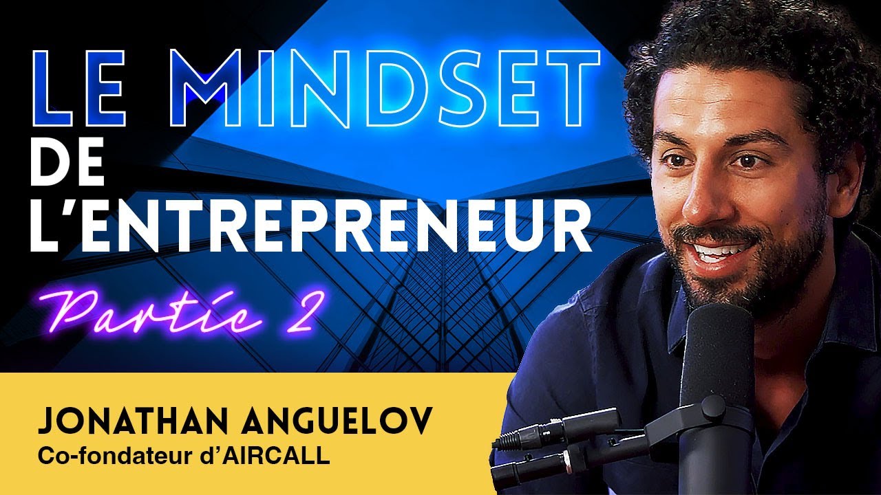 AIRCALL, la LICORNE devenue CENTAURE avec Jonathan ANGUELOV - Partie 2 ...