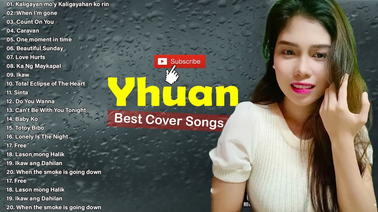 Opm Playlist The Best Love Songs By Yhuan | Yhuan Cover music 🎶 # ...