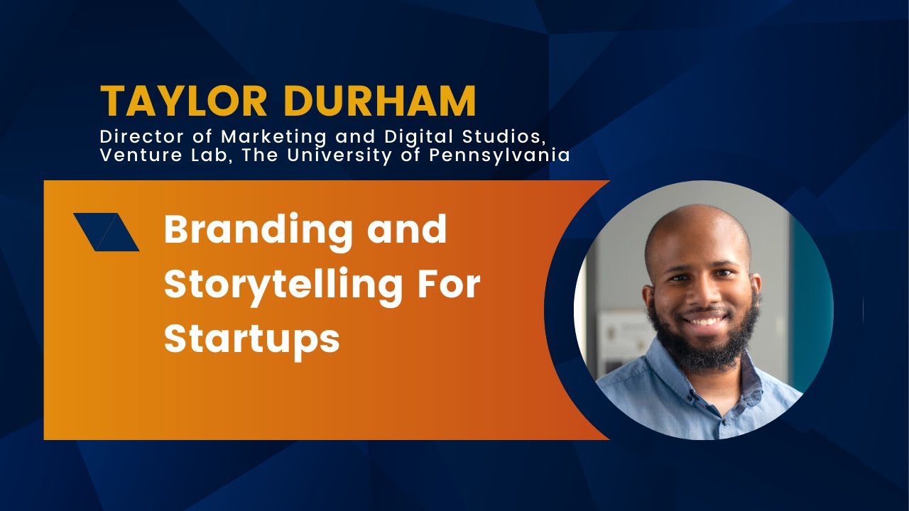 Taylor Durham - Branding & Storytelling for Startups - YouTube