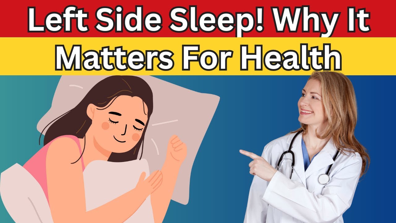 Sleeping on Your Left Side… How Sleeping On Your Left Side Affects Your ...