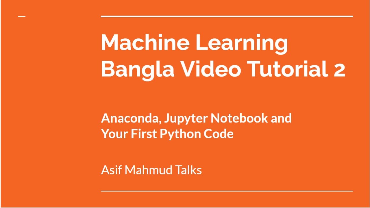 Machine Learning Bangla Video Tutorial 2 Youtube