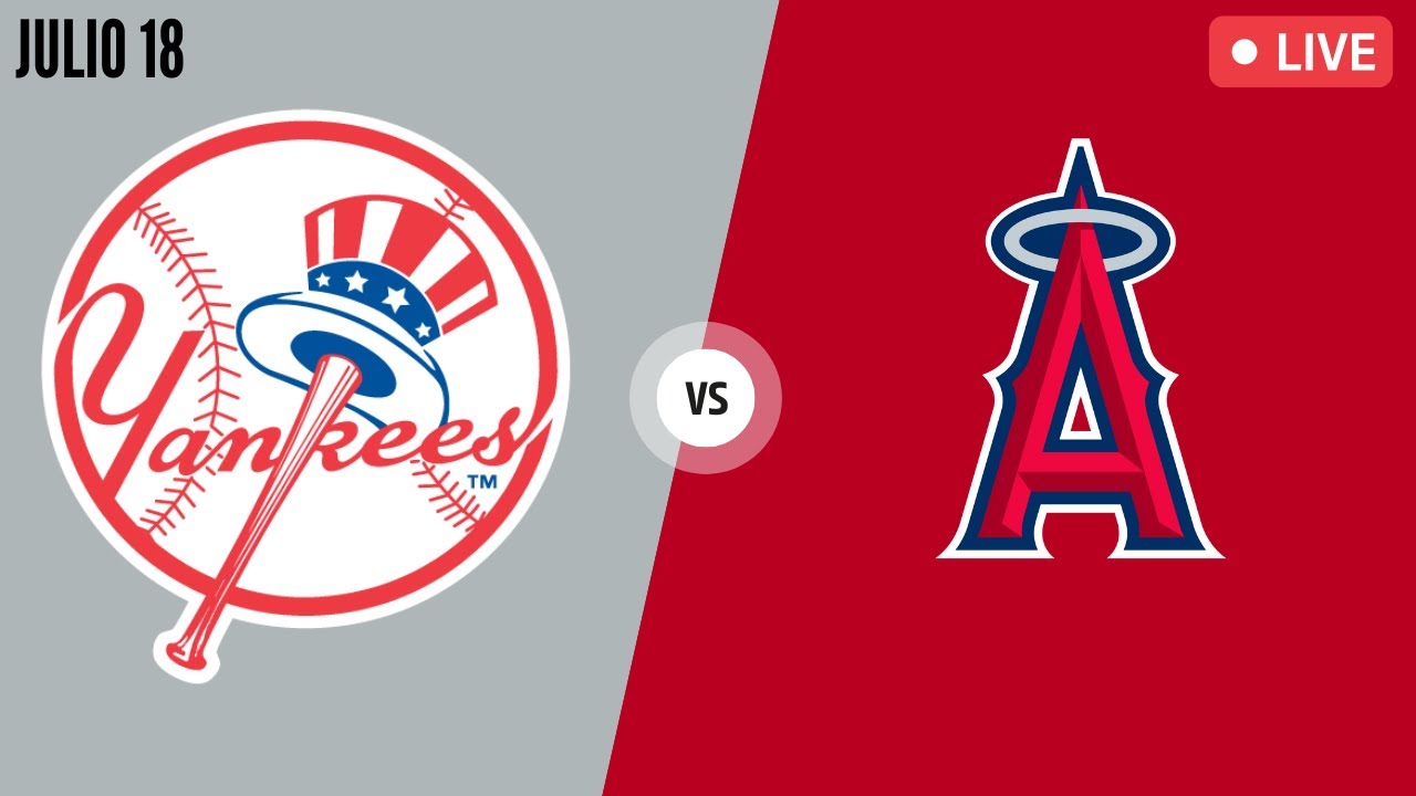 Yankees vs Los Angeles Angels (Angelinos) - En vivo - Comentarios ...