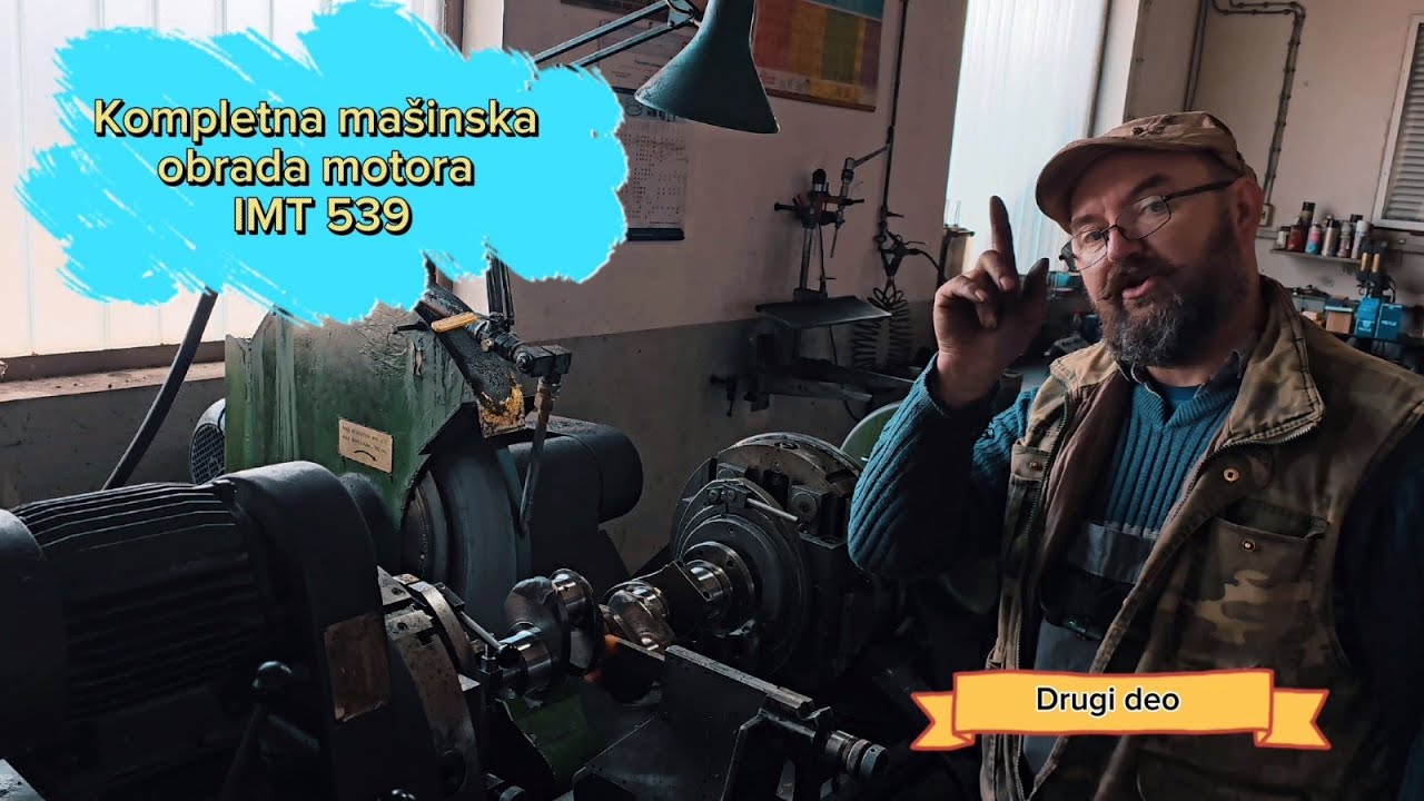 Kompletna mašinska obrada motora IMT539 (Drugi deo) - YouTube