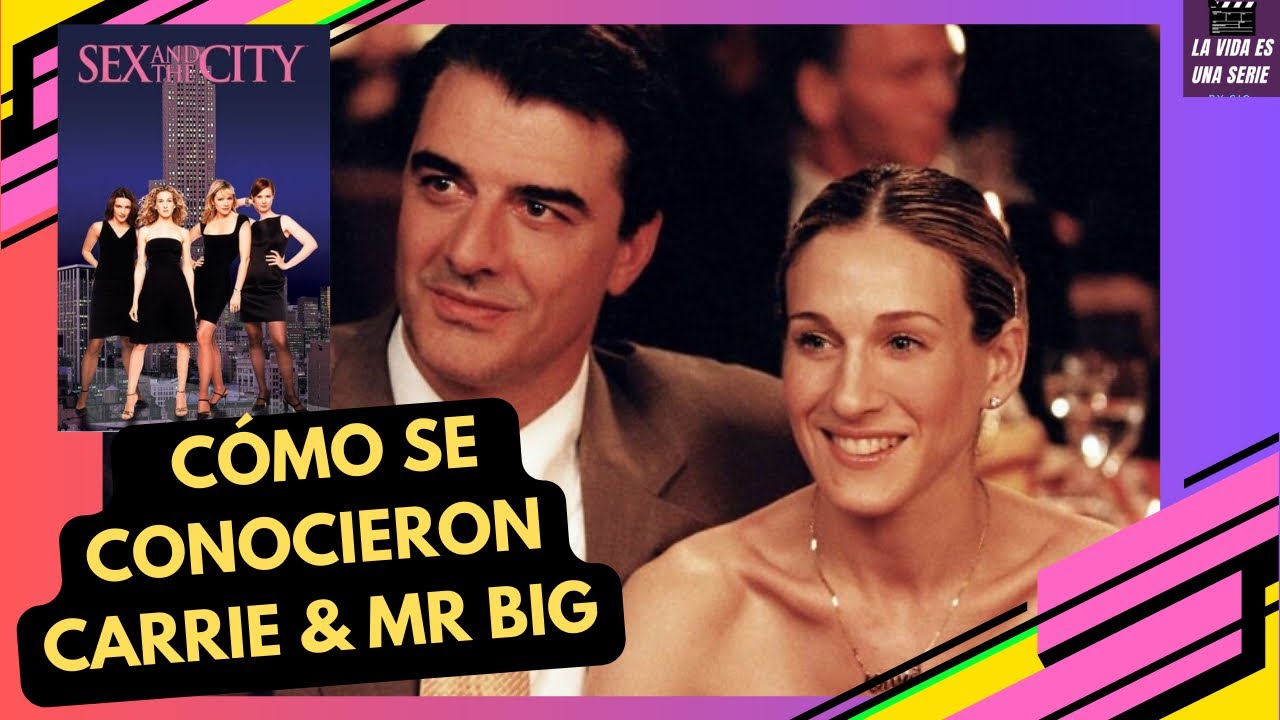 Cómo se conocen Carrie y Mr Big en Sex and the city | Netflix | HBOMAX ...