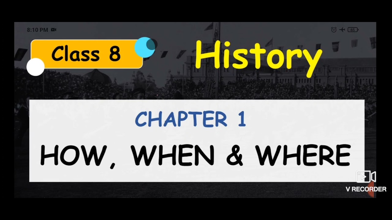 CLASS 8 History Chapter 1 Part 1 - YouTube