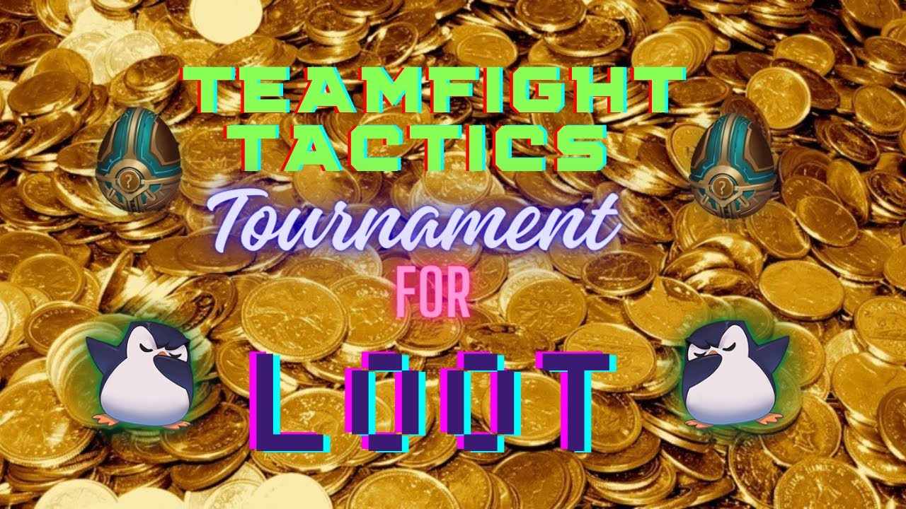 TFT END OF SET 9.5 TOURNAMENT FOR IN GAME LOOT - YouTube