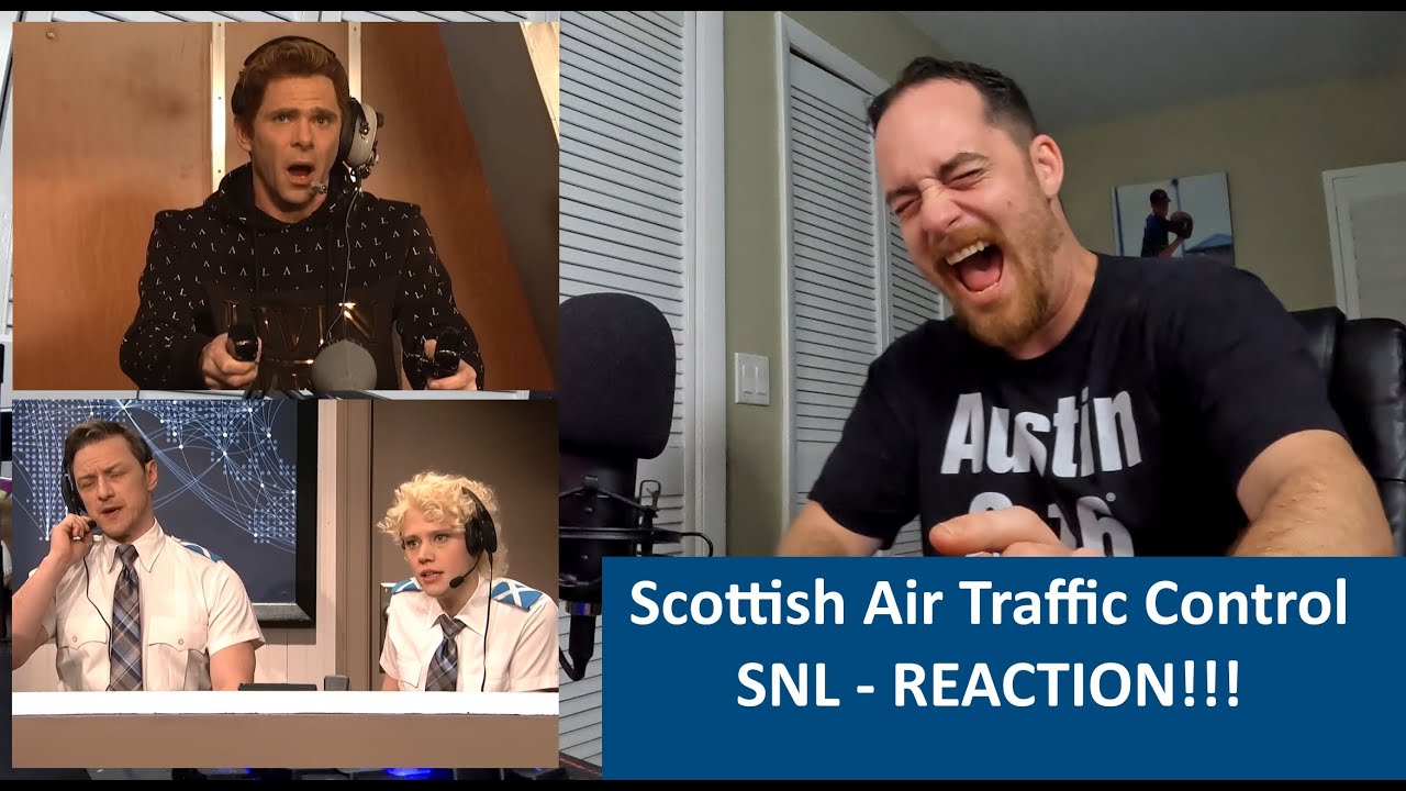 American Reacts to SCOTTISH AIR TRAFFIC CONTROL Reaction - YouTube