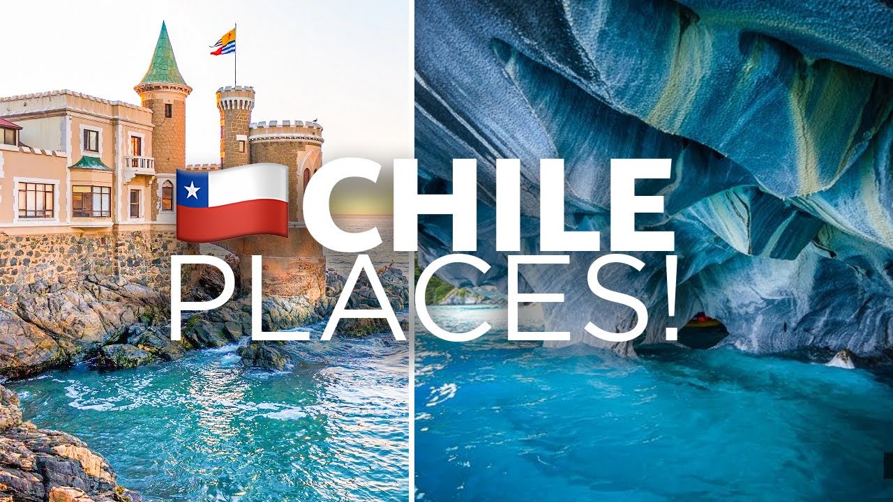 The Beauty of Chile: 10 Must-Visit Destinations for Unforgettable ...