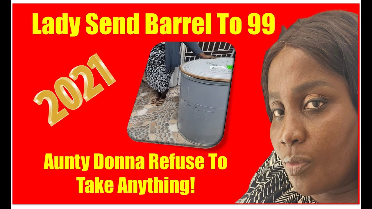 Lady Send Barrel To 99 - YouTube