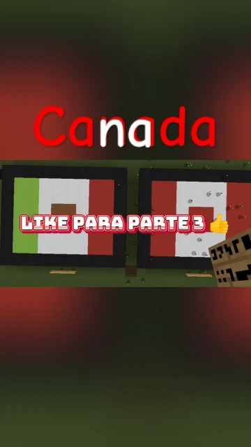 Haciendo Banderas en Minecraft parte 2 hoy Canadá (pedido de ...