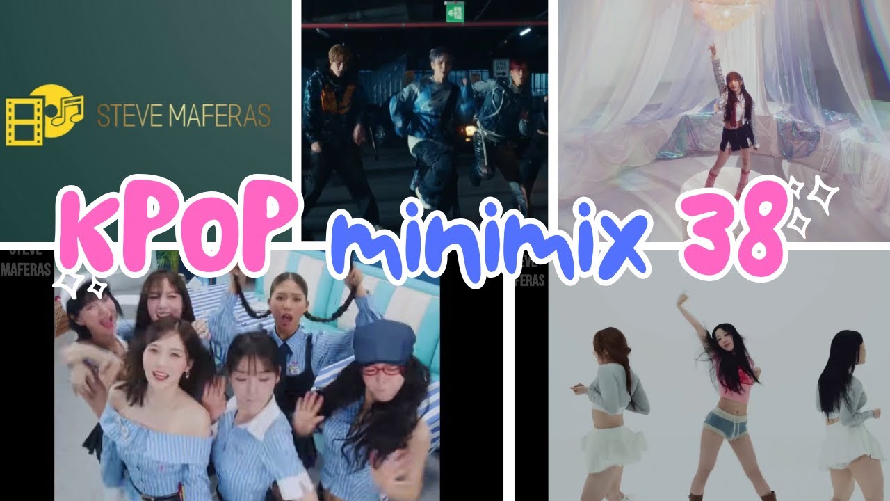 KPOP BEST HITS from 2025 MEGAMIX VIDEOS MINI n.38 mixed by DJ Steve ...