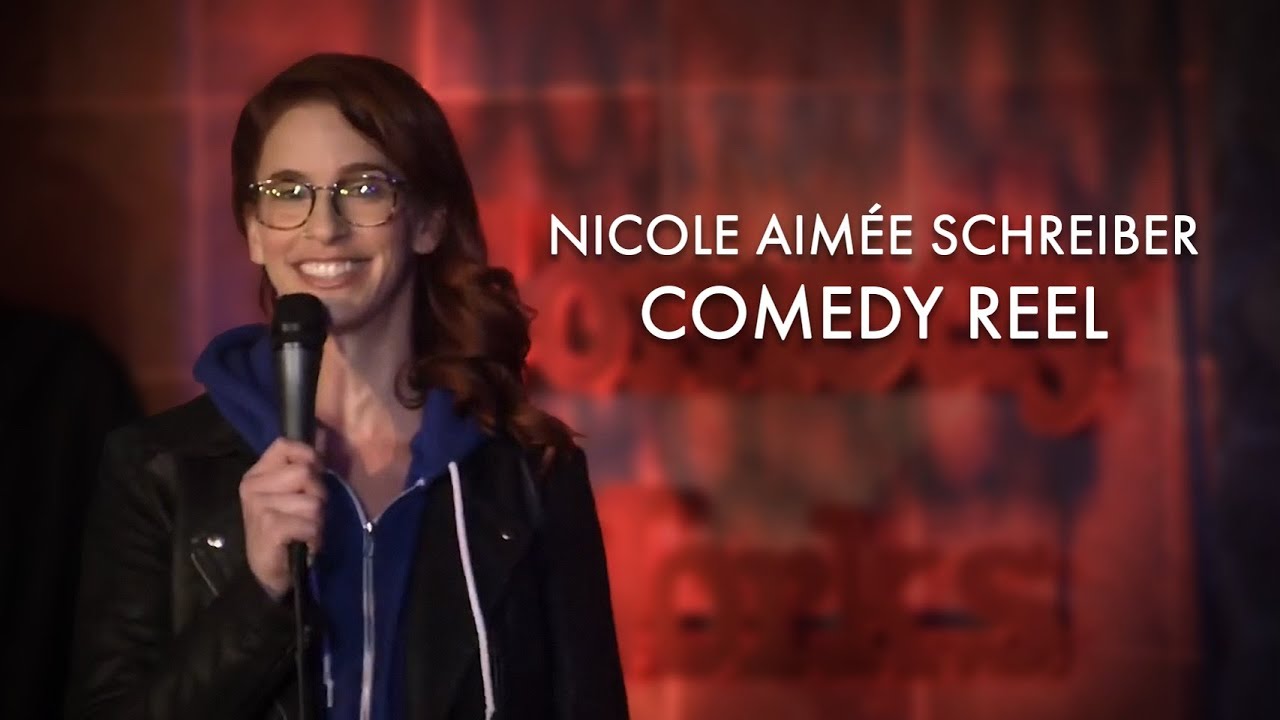 Nicole Aimée Schreiber - Comedy Reel - YouTube