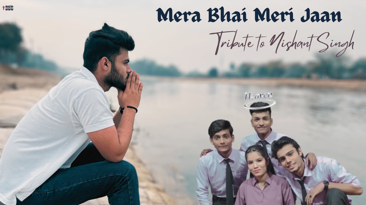 Mera Bhai Meri Jaan (Tribute) - Aaron Singh | Nishant Singh - Living ...