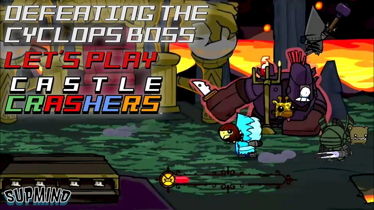 Defeating the Cyclops boss! | Let's play Castle Crashers (Co-op) | #5 ...