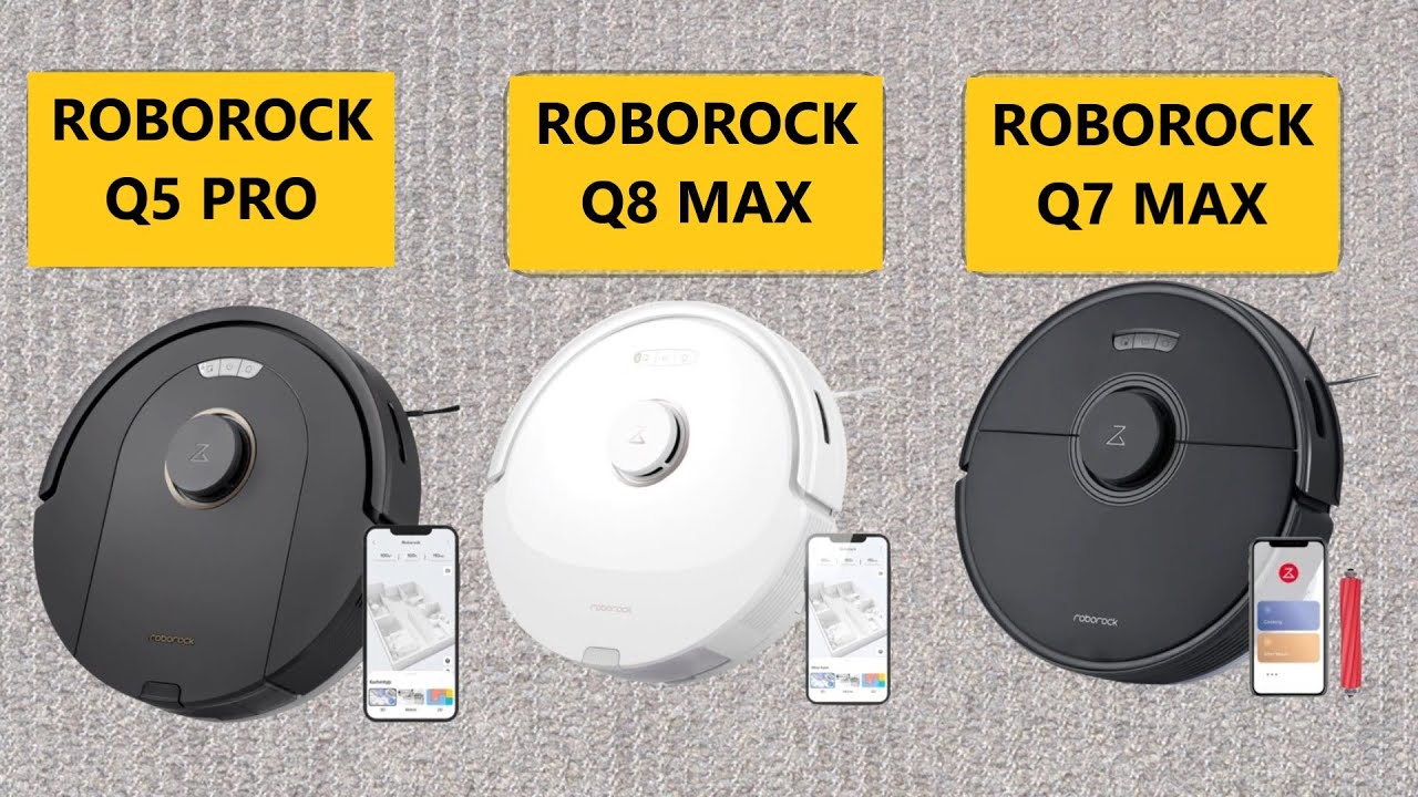 ROBOROCK Q5 PRO vs Q8 MAX vs Q7 MAX - Comparison - Features - YouTube
