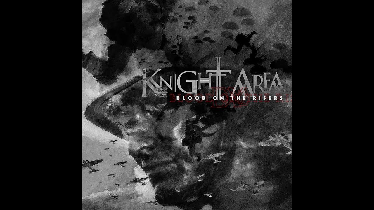 Knight Area - Blood on the Risers (single edit from the D-Day album ...