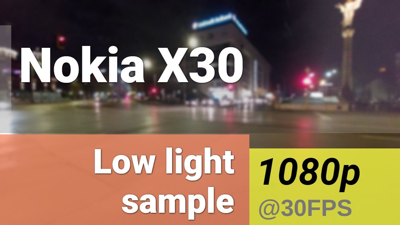1080p 30fps (main camera) - Nokia X30 low-light video sample - YouTube