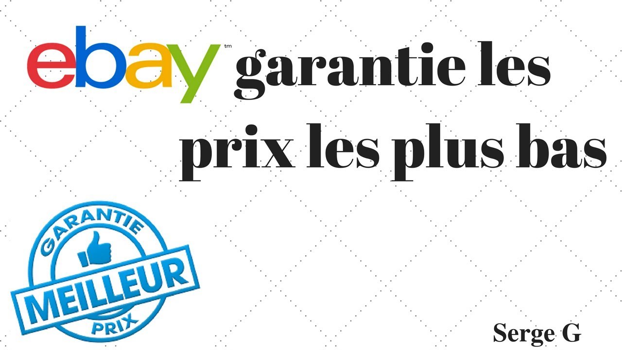 eBay garantie les prix les plus bas - comment vendre sur eBay - YouTube