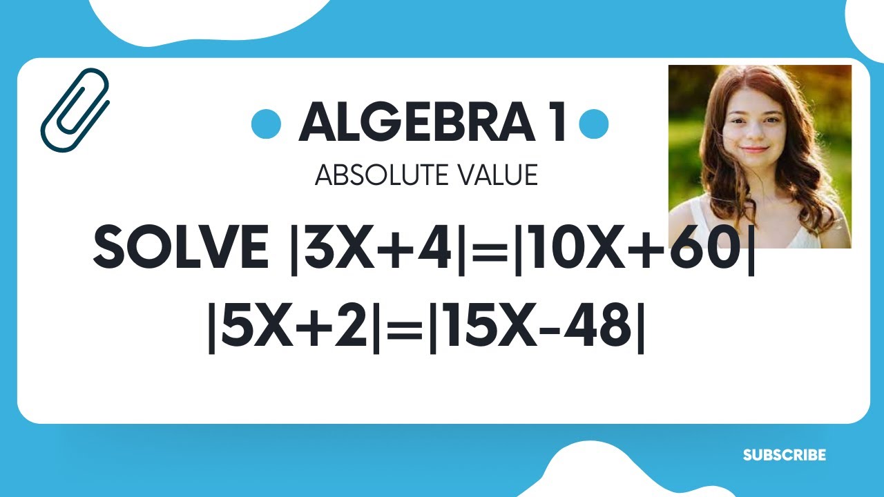 Equations with Two Absolute Values - YouTube