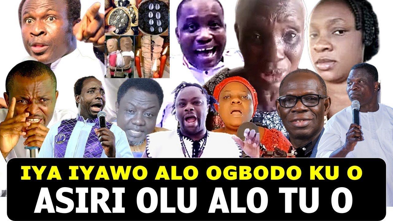 HA EWAGBO ASIRI NLA TI WOLI NASRI TU NIPA IYA IYAWO OLU ALO ATI AWON ...