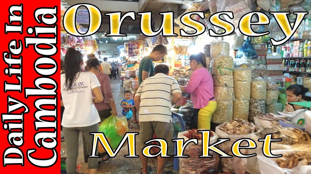 4K Tour 2 in Biggest Market, Phnom Penh, Cambodia Orussey Market - YouTube