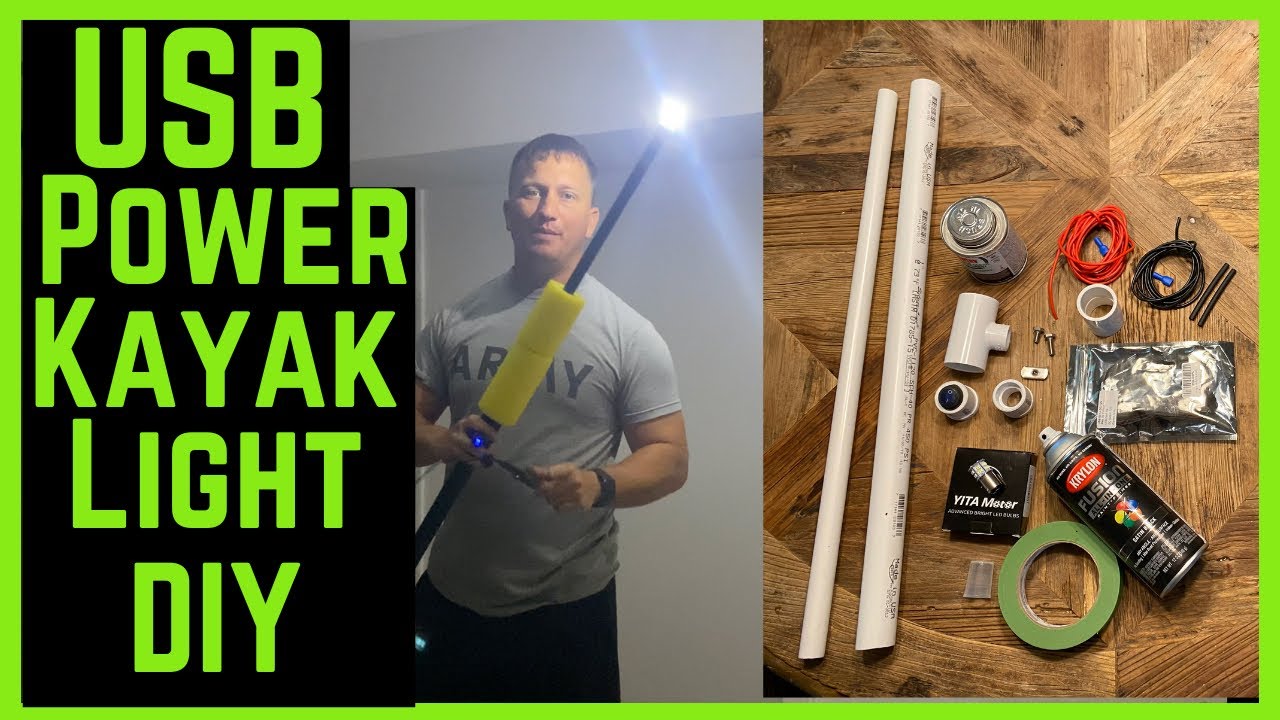 USB Powered Kayak Fishing Light - Rechargeable - DIY - USB Power Brick ...