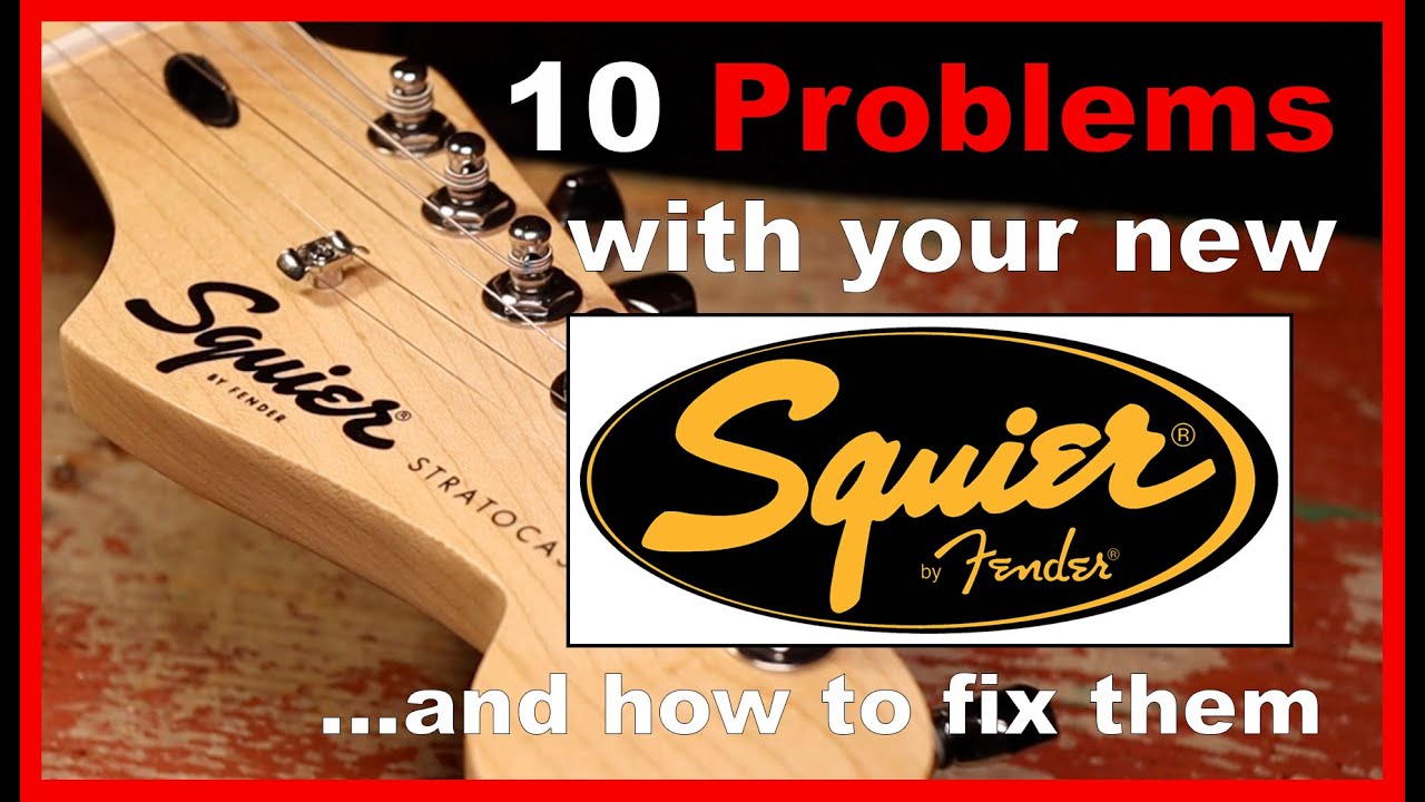 10 PROBLEMS WITH YOUR NEW SQUIER - and how to fix them (Squier Sonic ...