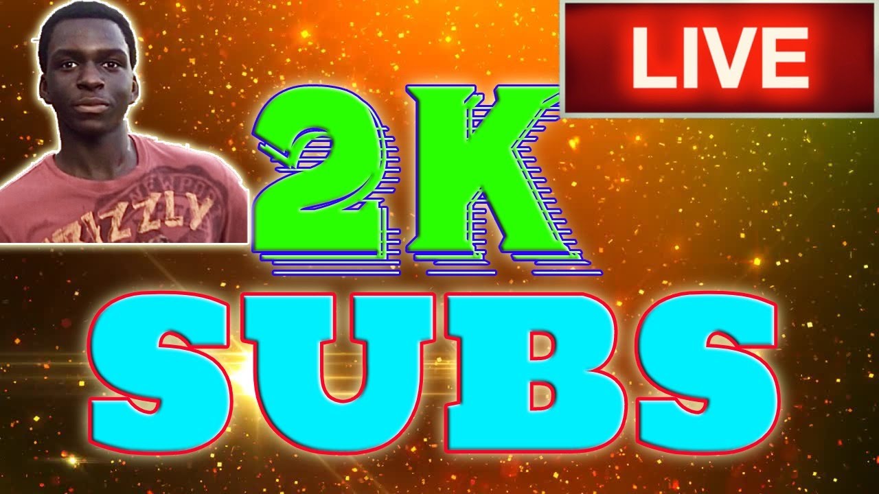 2K SUBSCRIBERS CELEBRATION STREAMMMM!!!!!!!!/ READ DESCRIPTION BELOW ...