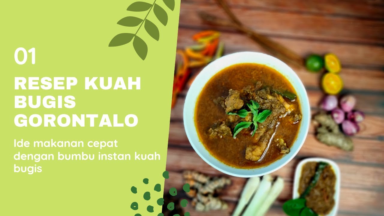 PRAKTIS DAN MUDAH!!! MASAK KUAH BUGIS KHAS GORONTALO - YouTube