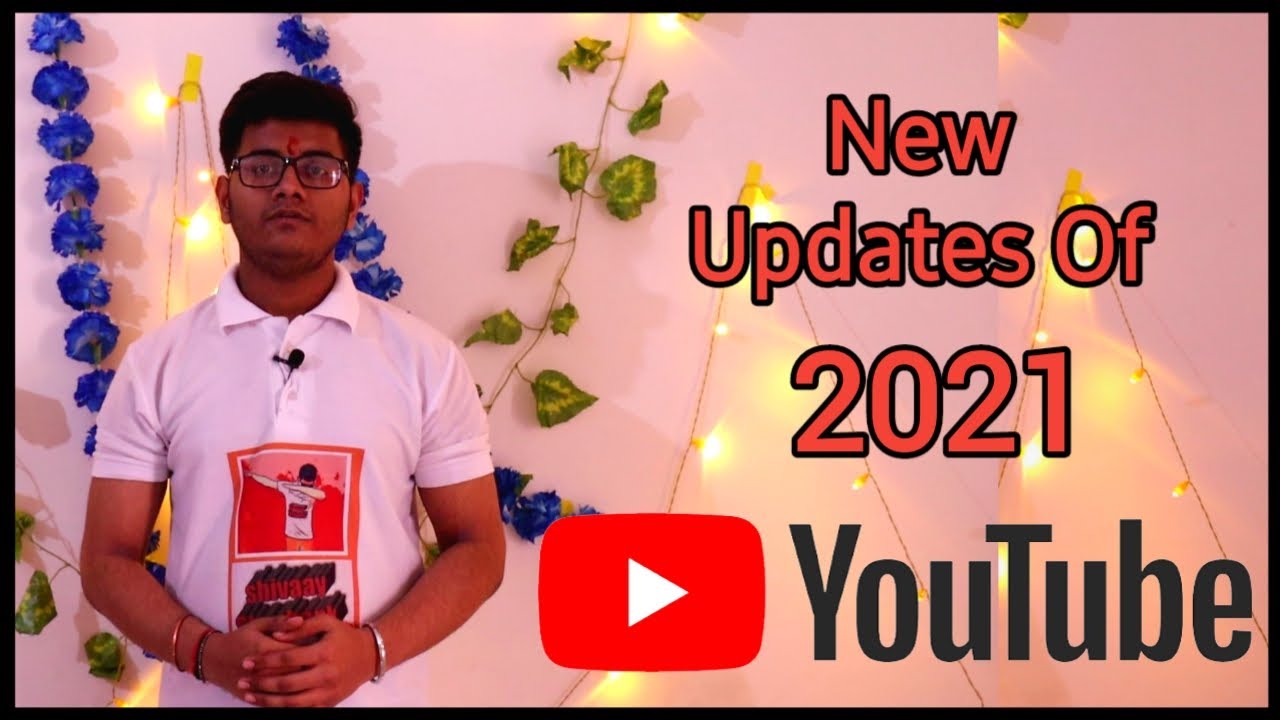 New Updates Of YouTube 2021 | YouTube Shorts | YouTube New Interface ...