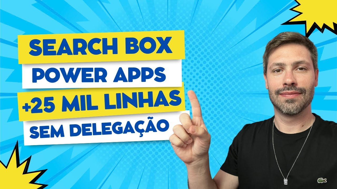 [POWER APPS] - Como fazer um search box com mais de 25 mil linhas sem ...