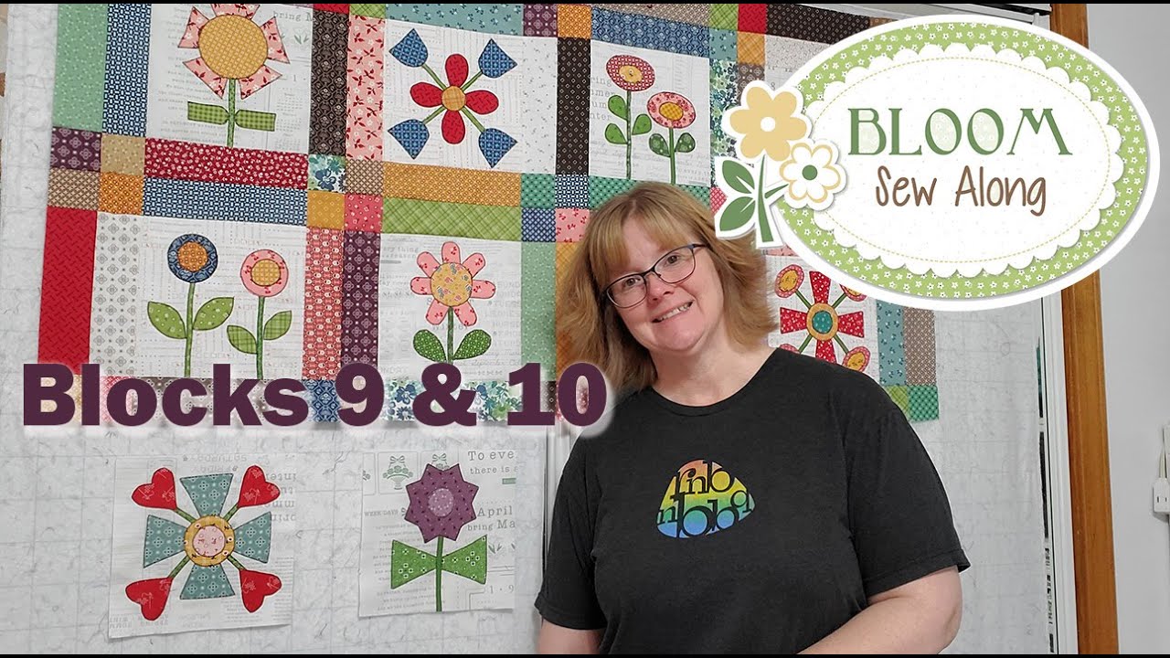 Lori Holt Bloom Quilt Sew Along: Block 9 & 10 - YouTube