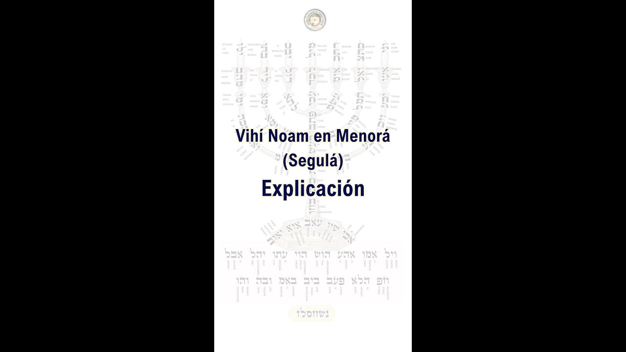 EXPLICACIÓN - VIHÍ NOAM (Segulá) de Jai Gaón (SHIMUSH TEHILIM) - YouTube