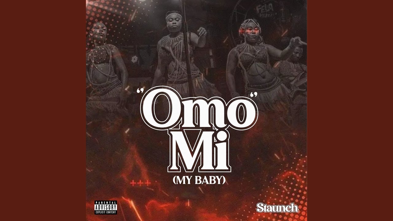 Omo Mi (My Baby) - YouTube