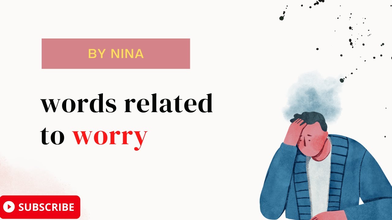 Expressing Concern: Vocabulary for Worry in English!!! - YouTube