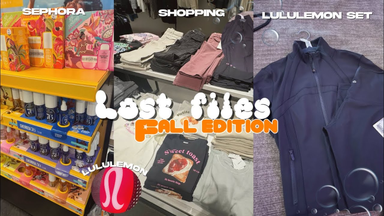 Lost files fall edition|Shopping,School work,Sephora,Full lulu set ...