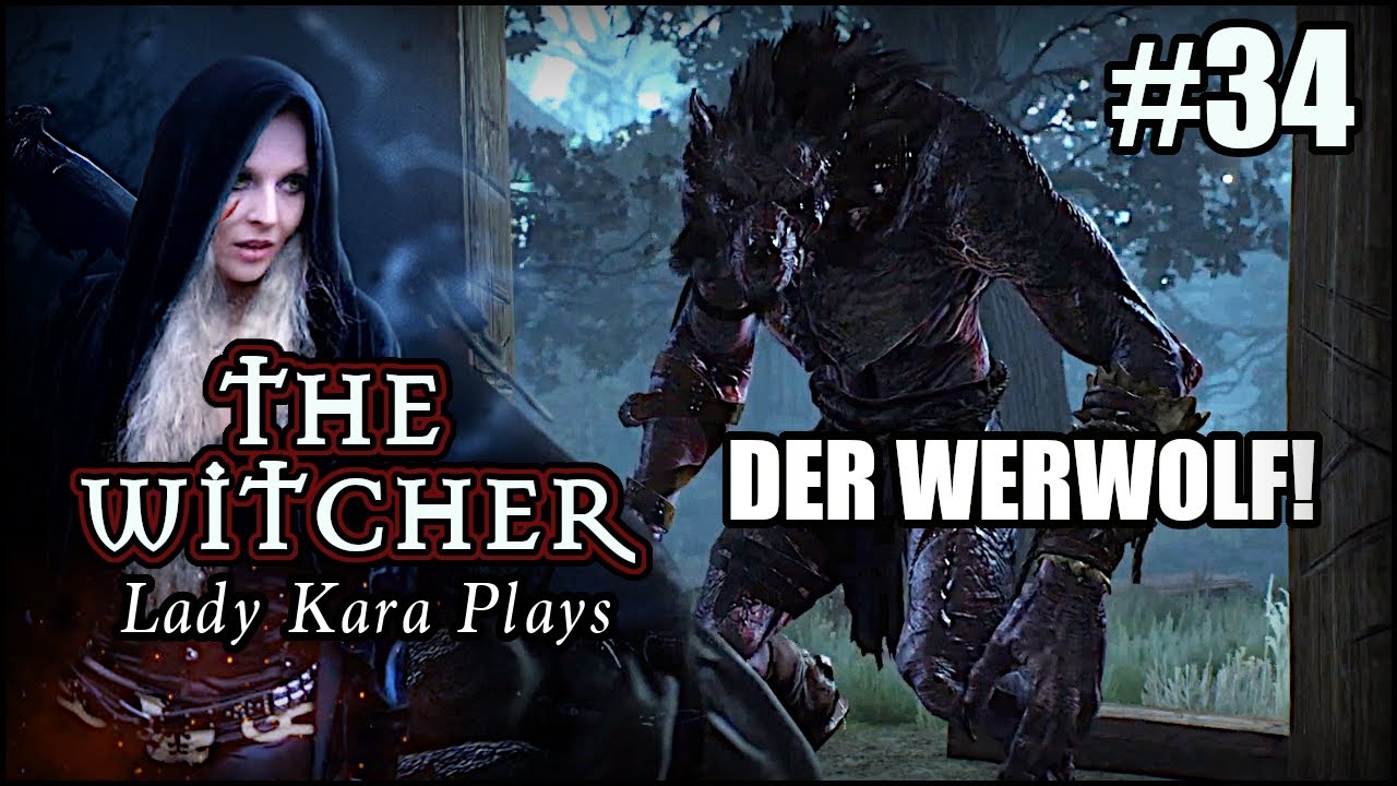 The Witcher 3: Wild Hunt #34 - DER WERWOLF! - YouTube