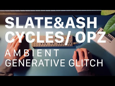 Sketch: Slate & Ash Cycles Ambient Generative Glitch - YouTube