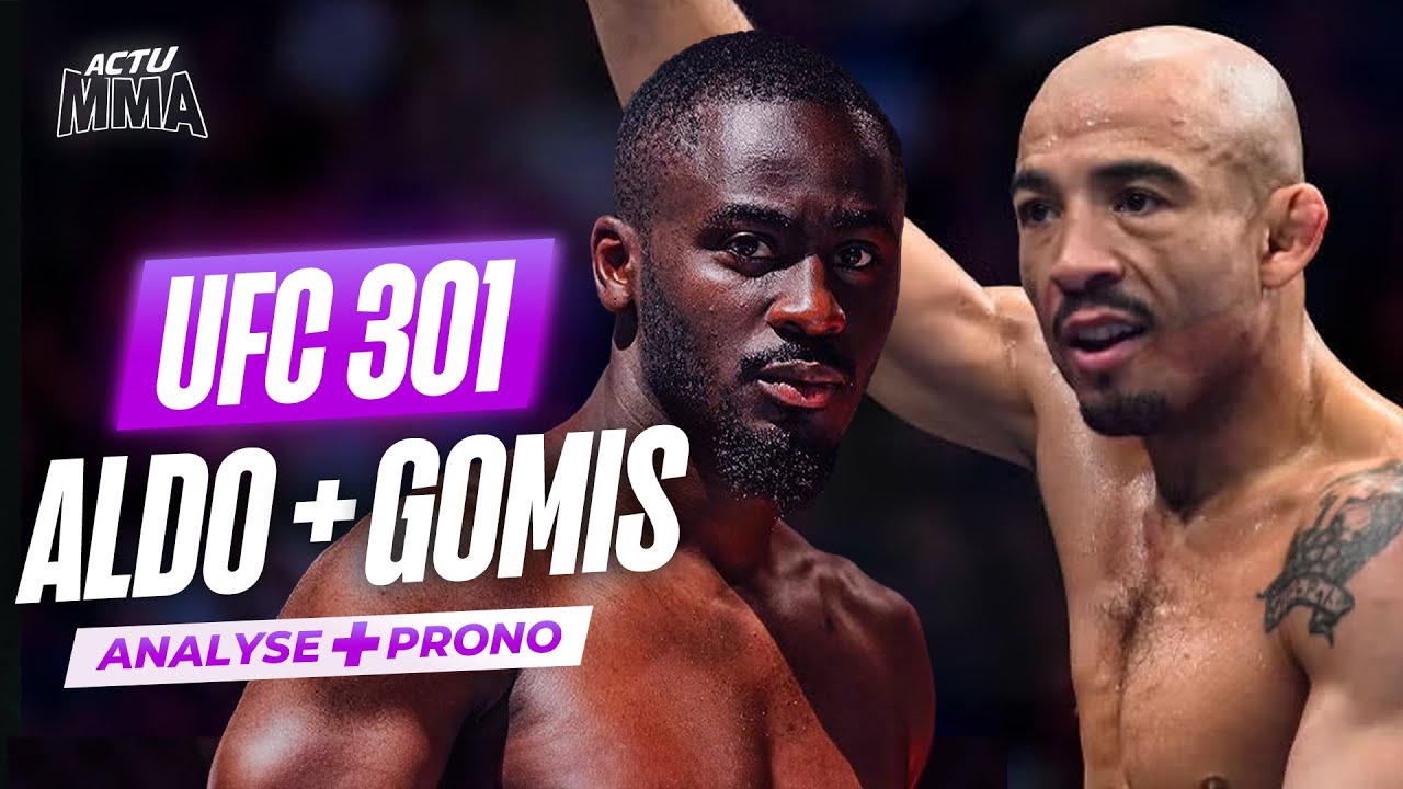 Le retour de José Aldo et William Gomis : ANALYSE et PRONO - YouTube
